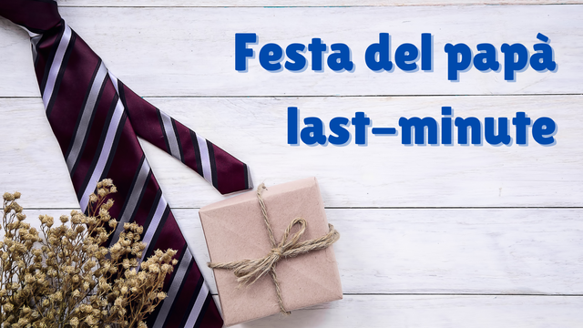 Festa del papà: ecco alcune idee per i regali last minute - SpazioGames