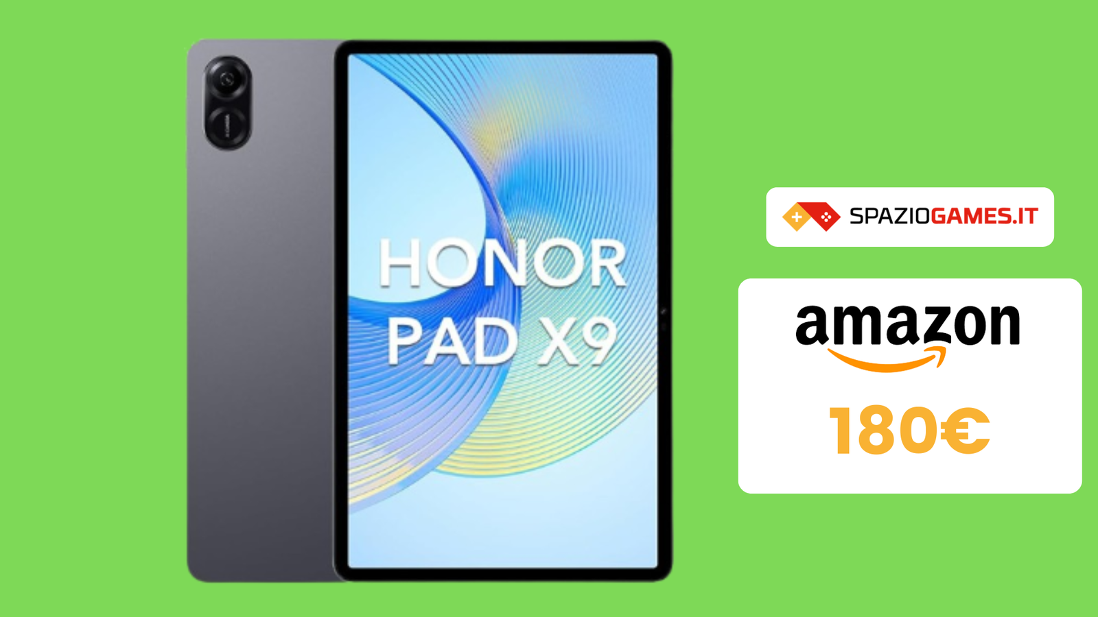 STUPENDO Tablet HONOR Pad X9 a SOLI 180€! - SpazioGames